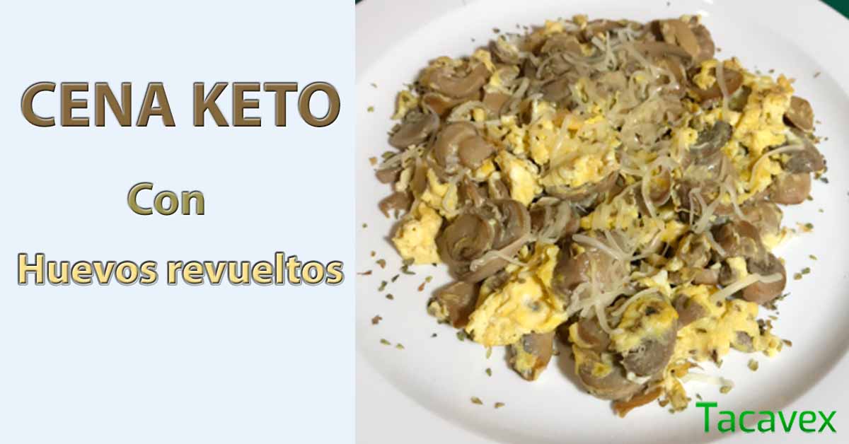Cena Keto con huevo, ligera y rápida de preparar